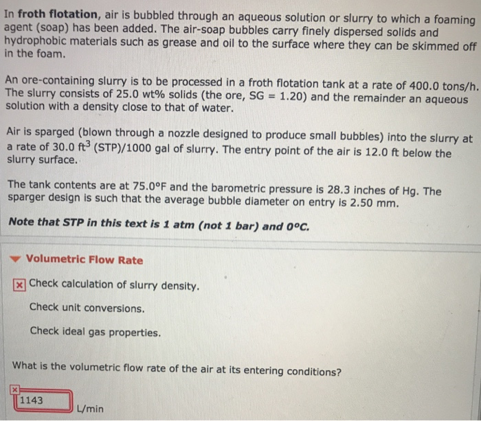 Solved In froth flotation, air is bubbled through an aqueous | Chegg.com