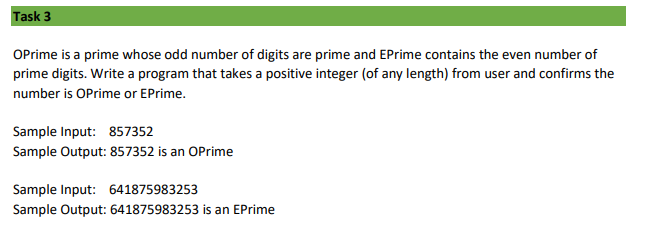 Solved Task 3 OPrime is a prime whose odd number of digits | Chegg.com