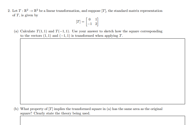 Solved 0 2. Let T : R2 + R2 be a linear transformation, and | Chegg.com