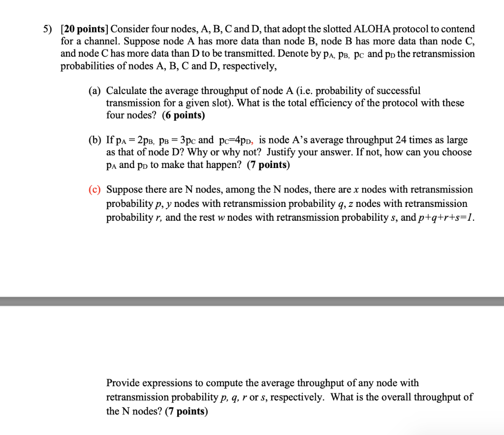 Solved [20 points] Consider four nodes, A,B,C and D, that | Chegg.com