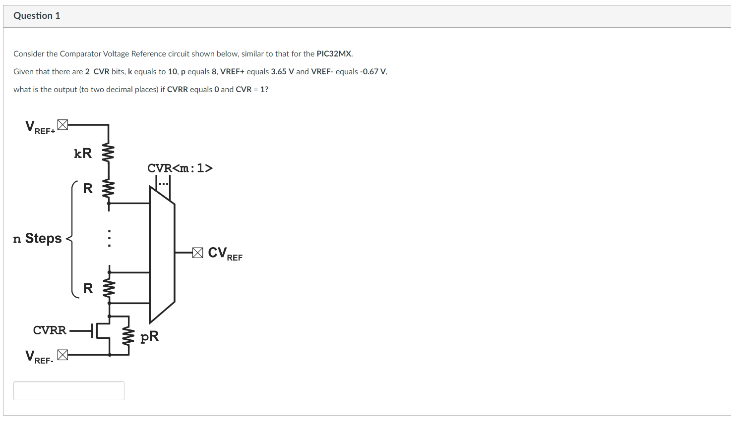 Solved Question 1Consider the Comparator Voltage Reference | Chegg.com
