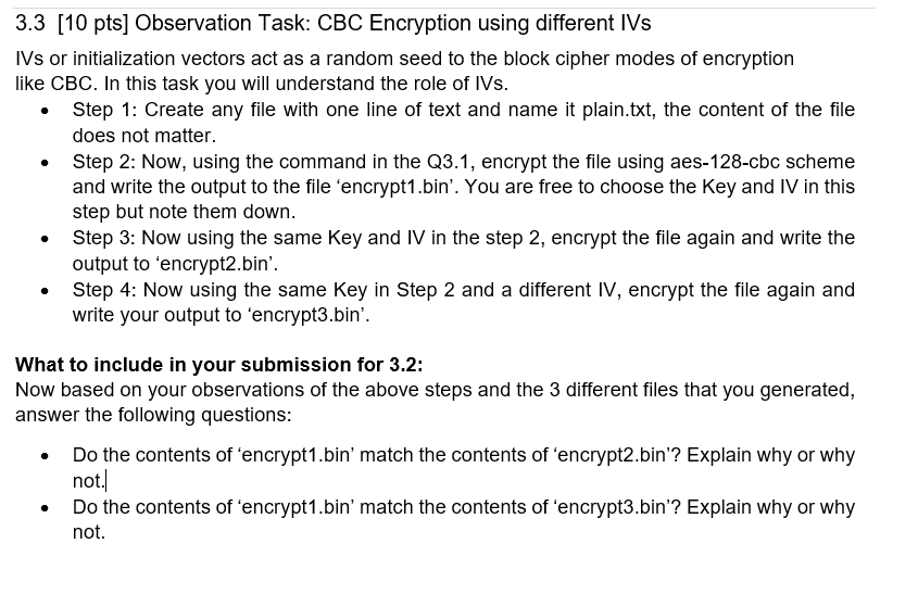 Solved 3.3 [10 pts] Observation Task: CBC Encryption using | Chegg.com