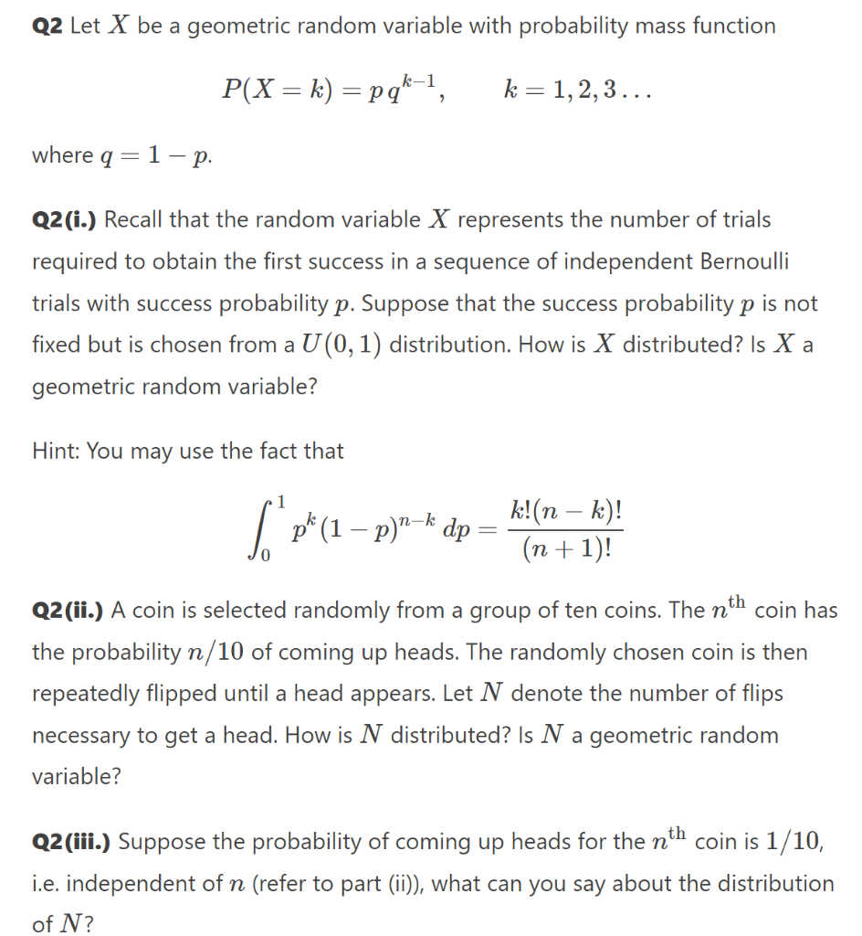Solved Q2 Let X be a geometric random variable with | Chegg.com