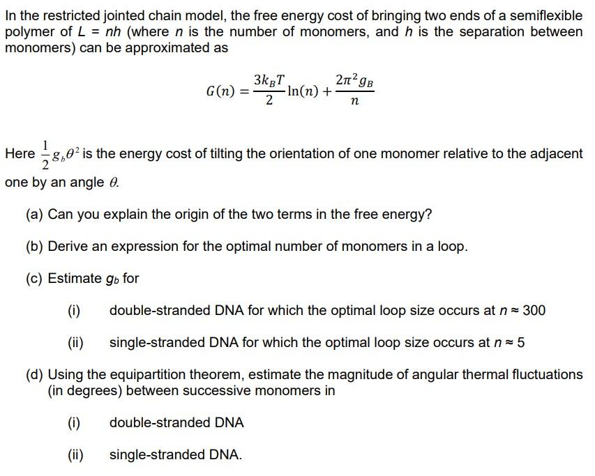 Solved In the restricted jointed chain model, the free | Chegg.com