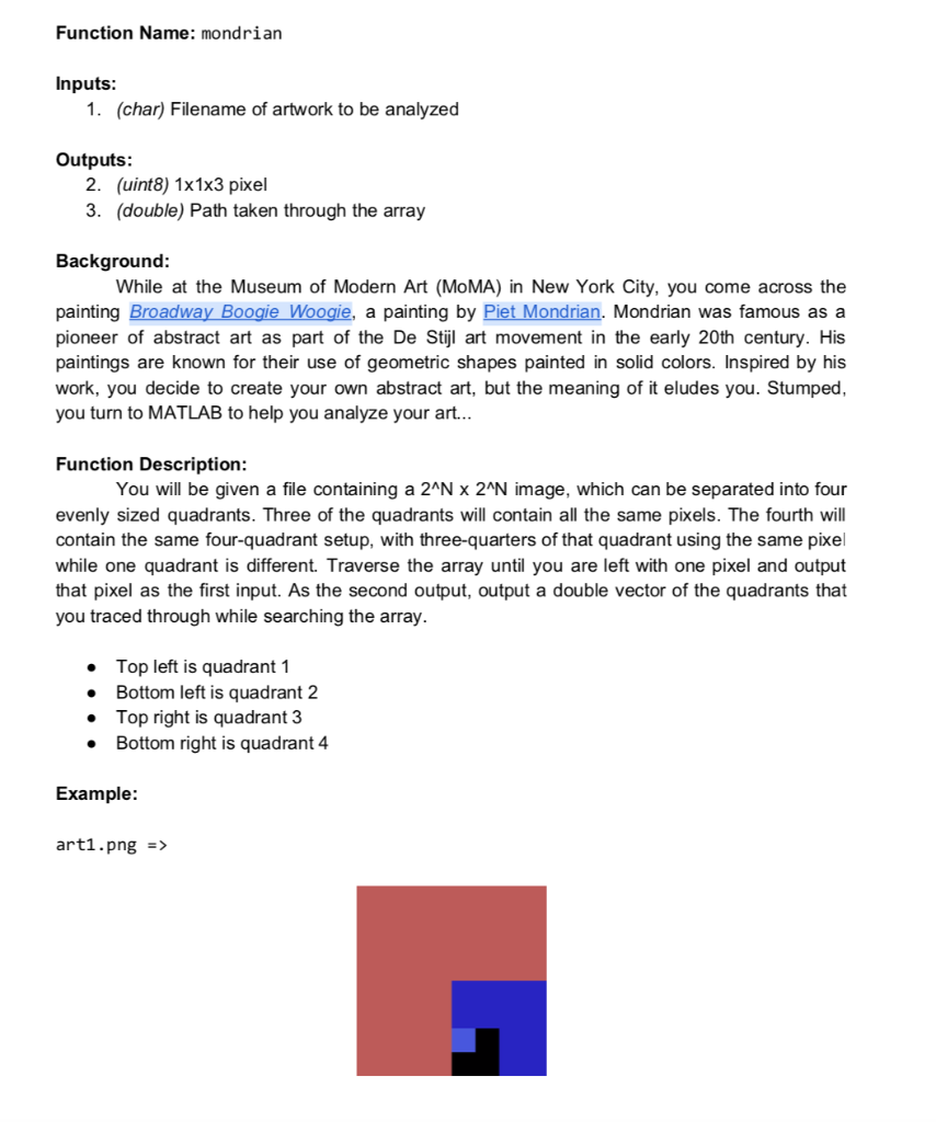 Function Name: mondrian Inputs: 1. (char) Filename of | Chegg.com