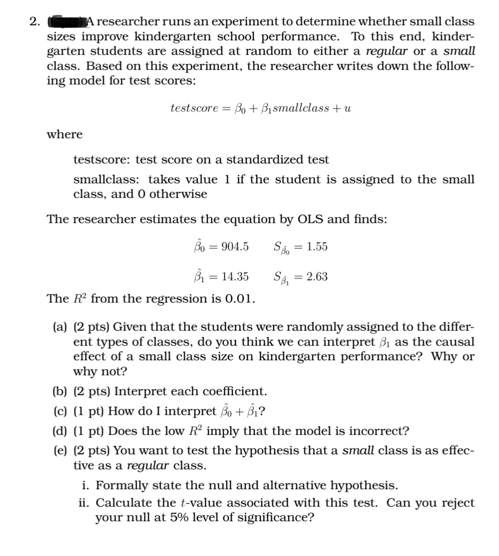 Solved 2. A researcher runs an experiment to determine | Chegg.com