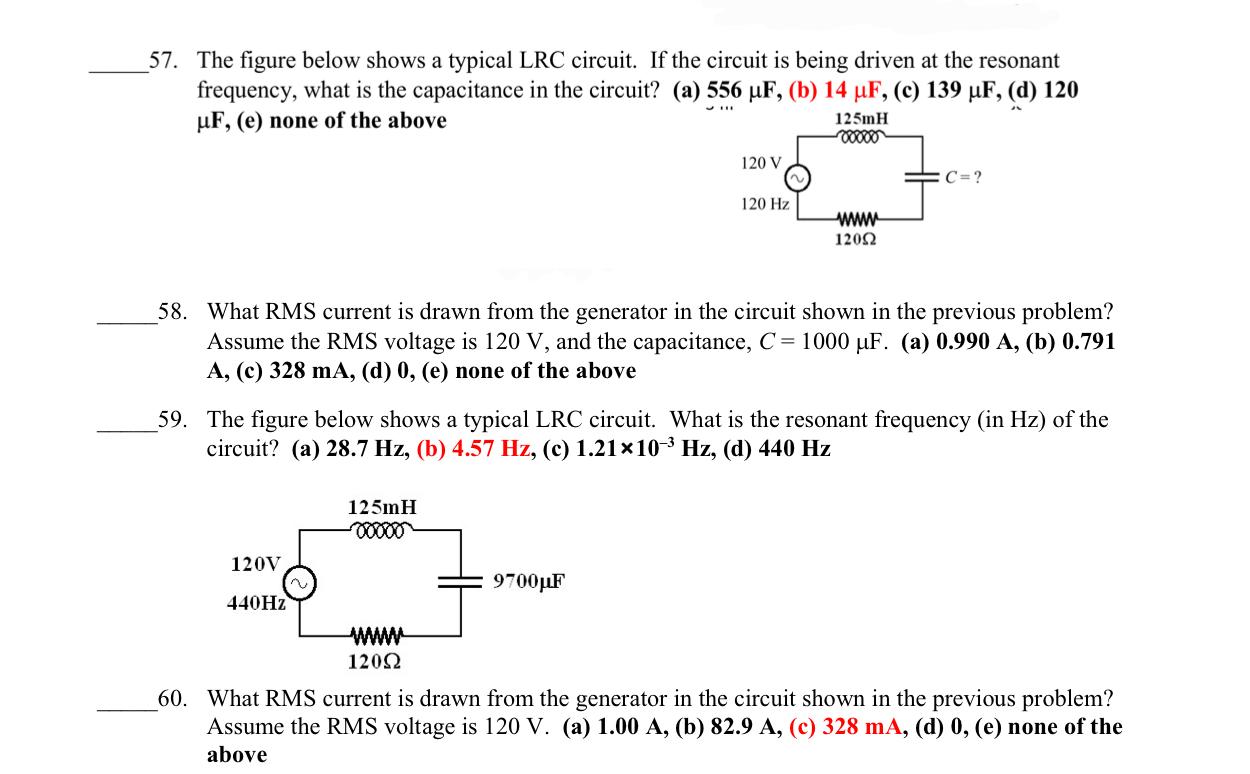 Solved 57. The figure below shows a typical LRC circuit. If | Chegg.com