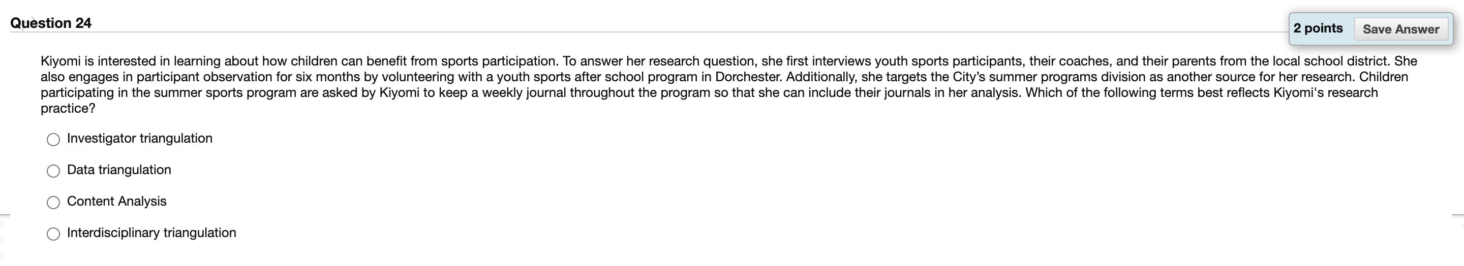 practice? Investigator triangulation Data | Chegg.com