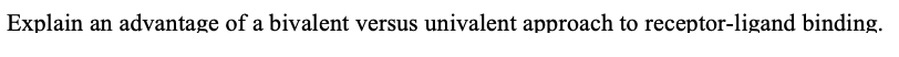 Solved Explain an advantage of a bivalent versus univalent | Chegg.com