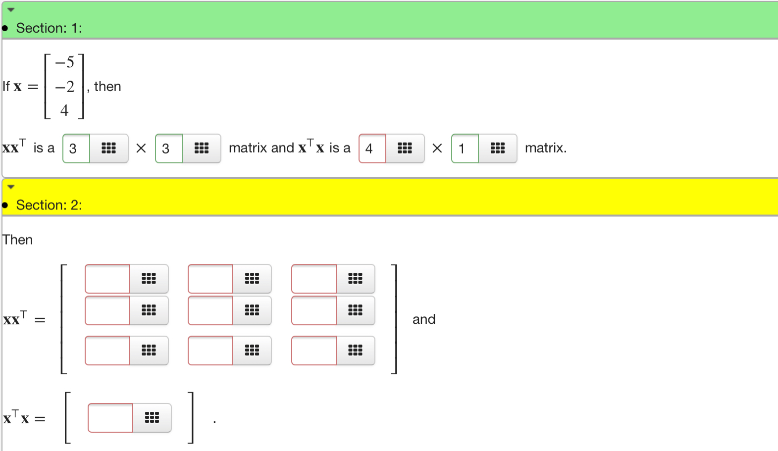 Solved Section: 1: -5 If x= -- -2 then 4 xxt is a 3 Х 3 | Chegg.com