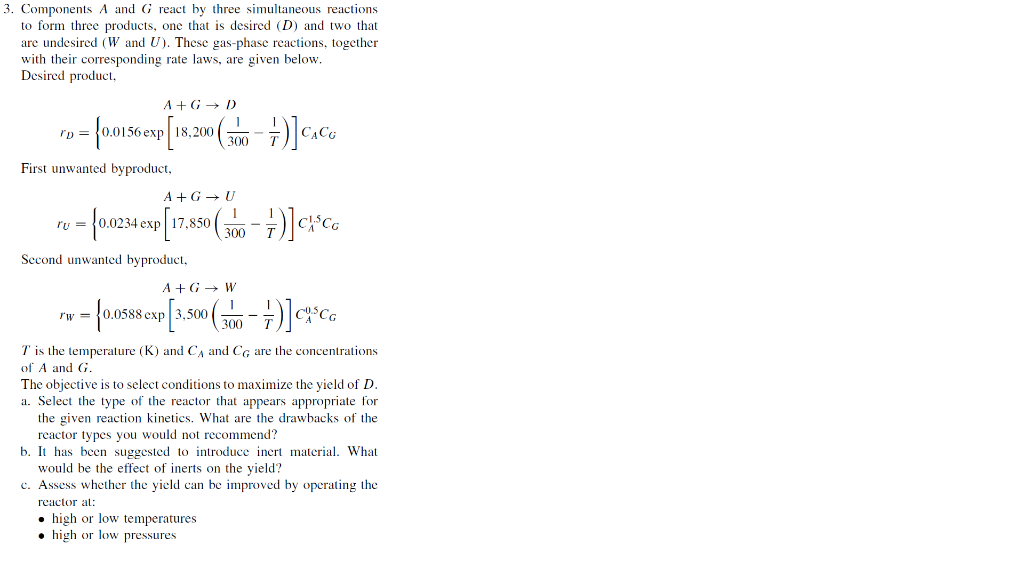 Solved 3. Components A and G react by three simultaneous | Chegg.com
