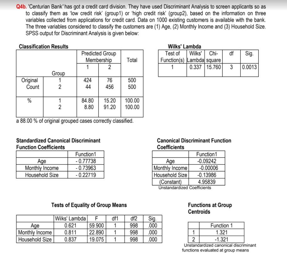 Q4b. "Centurian Bank' has got a credit card division. | Chegg.com