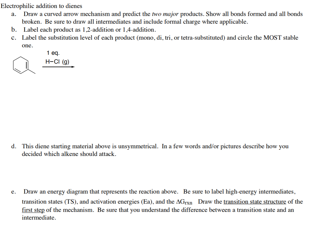 Solved Electrophilic addition to dienes a. Draw a curved | Chegg.com