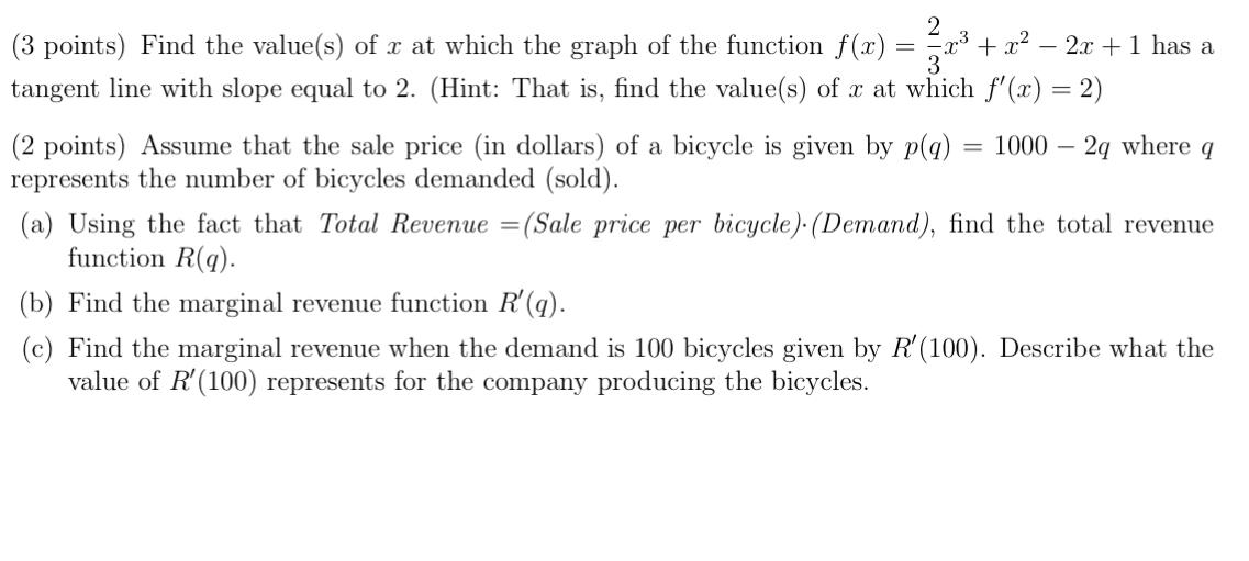 (3 points) Find the value(s) of x at which the graph | Chegg.com