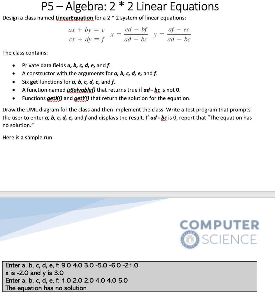 Solved P5 – Algebra: 2 * 2 Linear Equations Design a class | Chegg.com