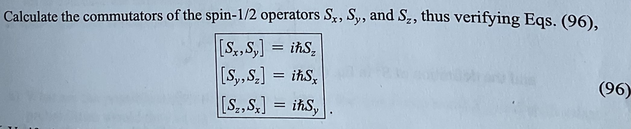 Solved Calculate The Commutators Of The Spin 1 2 Operators