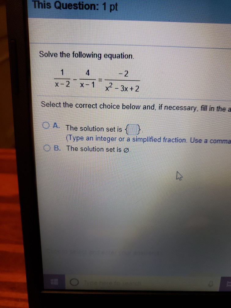 Solved This Question: 1 pt Solve the following equation. x-2 | Chegg.com