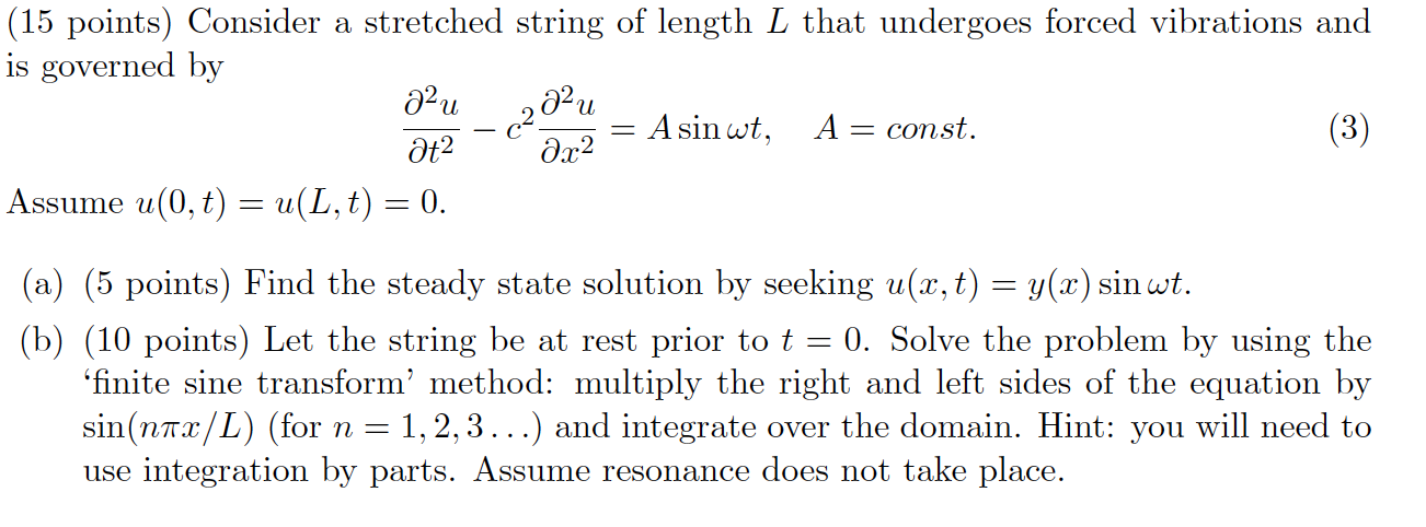 Solved a2u (15 points) Consider a stretched string of length | Chegg.com