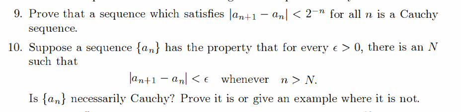 Solved 9. Prove that a sequence which satisfies | Chegg.com