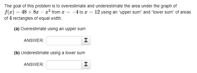 Solved The goal of this problem is to overestimate and | Chegg.com