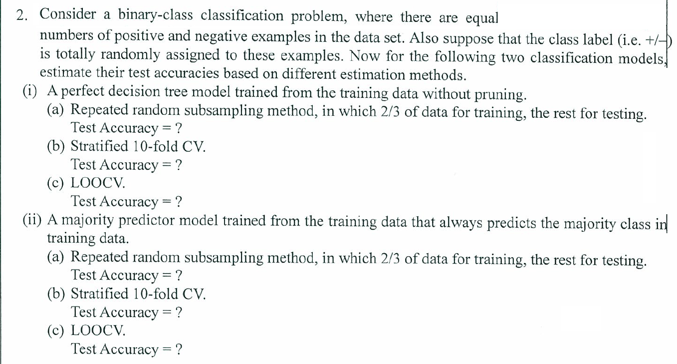 Solved 2. Consider a binary-class classification problem, | Chegg.com