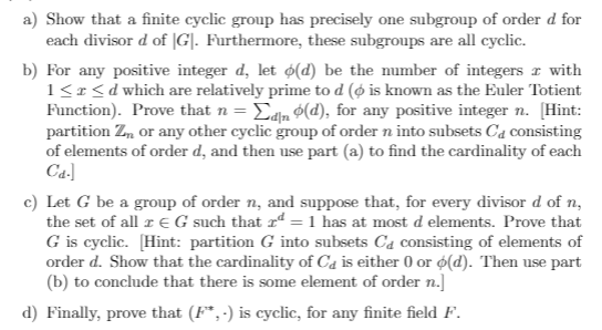 Solved a) Show that a finite cyclic group has precisely one | Chegg.com