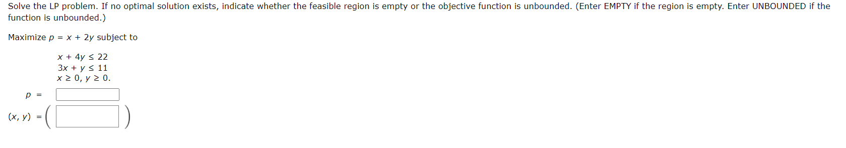 Solved function is unbounded.) Maximize p=x+2y subject to | Chegg.com