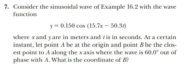 Solved Consider the sinusoidal wave of Example 16.2 with the | Chegg.com
