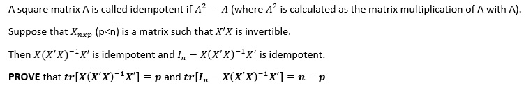 Solved A square matrix A is called idempotent if A² = A | Chegg.com