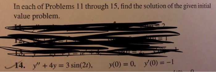Solved In each of Problems 11 through 15, find the solution | Chegg.com
