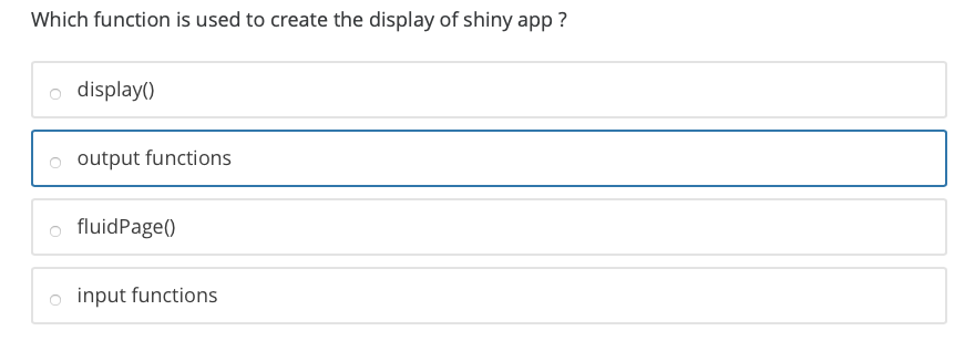Solved Which function is used to create the display of shiny | Chegg.com