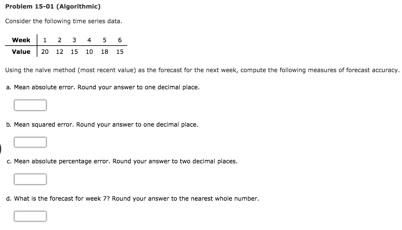 Solved Problem 15-01 (Algorithmic) Consider the following | Chegg.com