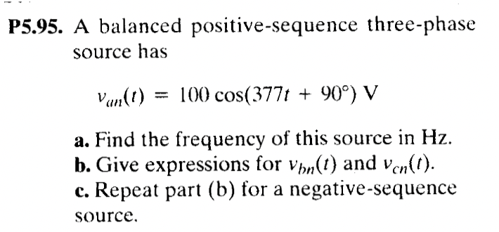 Solved P5.95. A balanced positive-sequence three-phase | Chegg.com