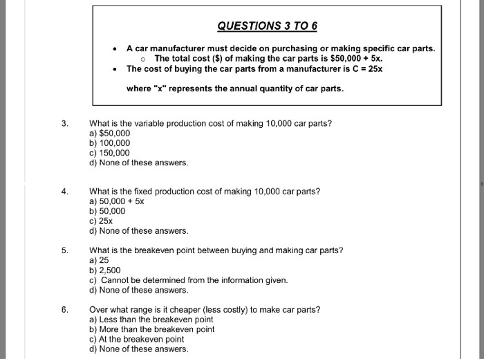 Solved QUESTIONS 3 TO 6 .A car manufacturer must decide on | Chegg.com
