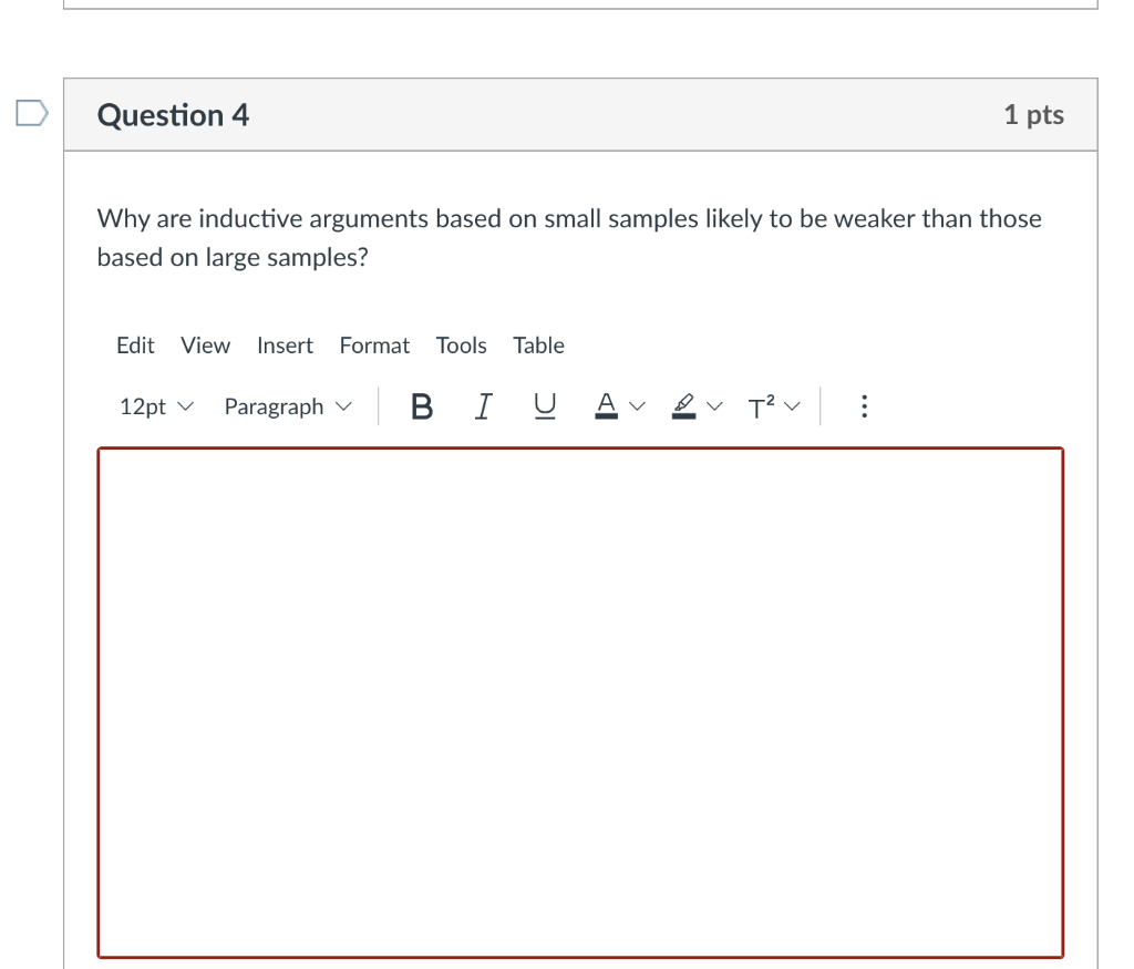 Solved Question 4 1 pts Why are inductive arguments based on | Chegg.com