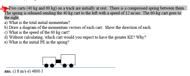 Solved Two carts (40 kg and 60 kg) on a track are initially | Chegg.com