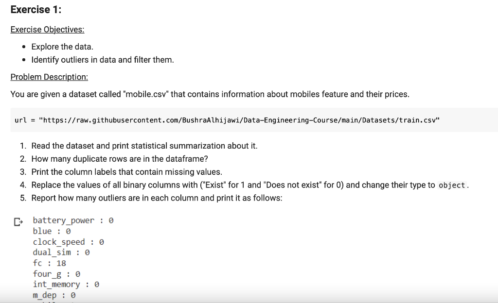 Exercise 1: Exercise Objectives: • Explore the data. | Chegg.com