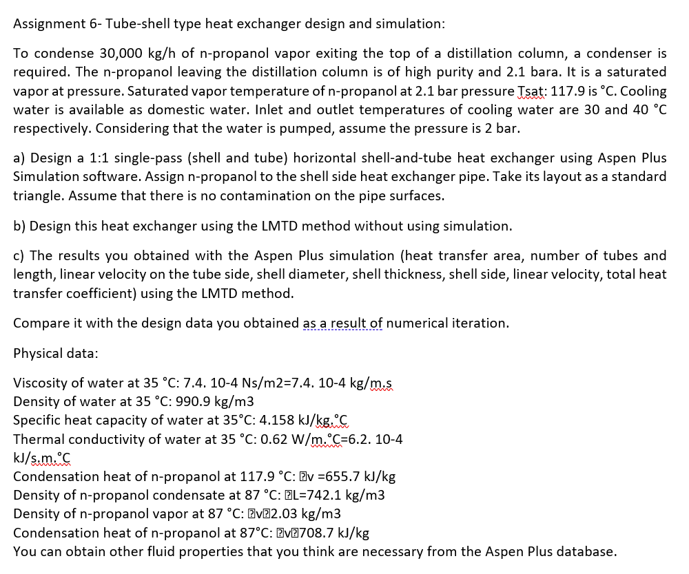 Solved Assignment 6- ﻿Tube-shell type heat exchanger design | Chegg.com