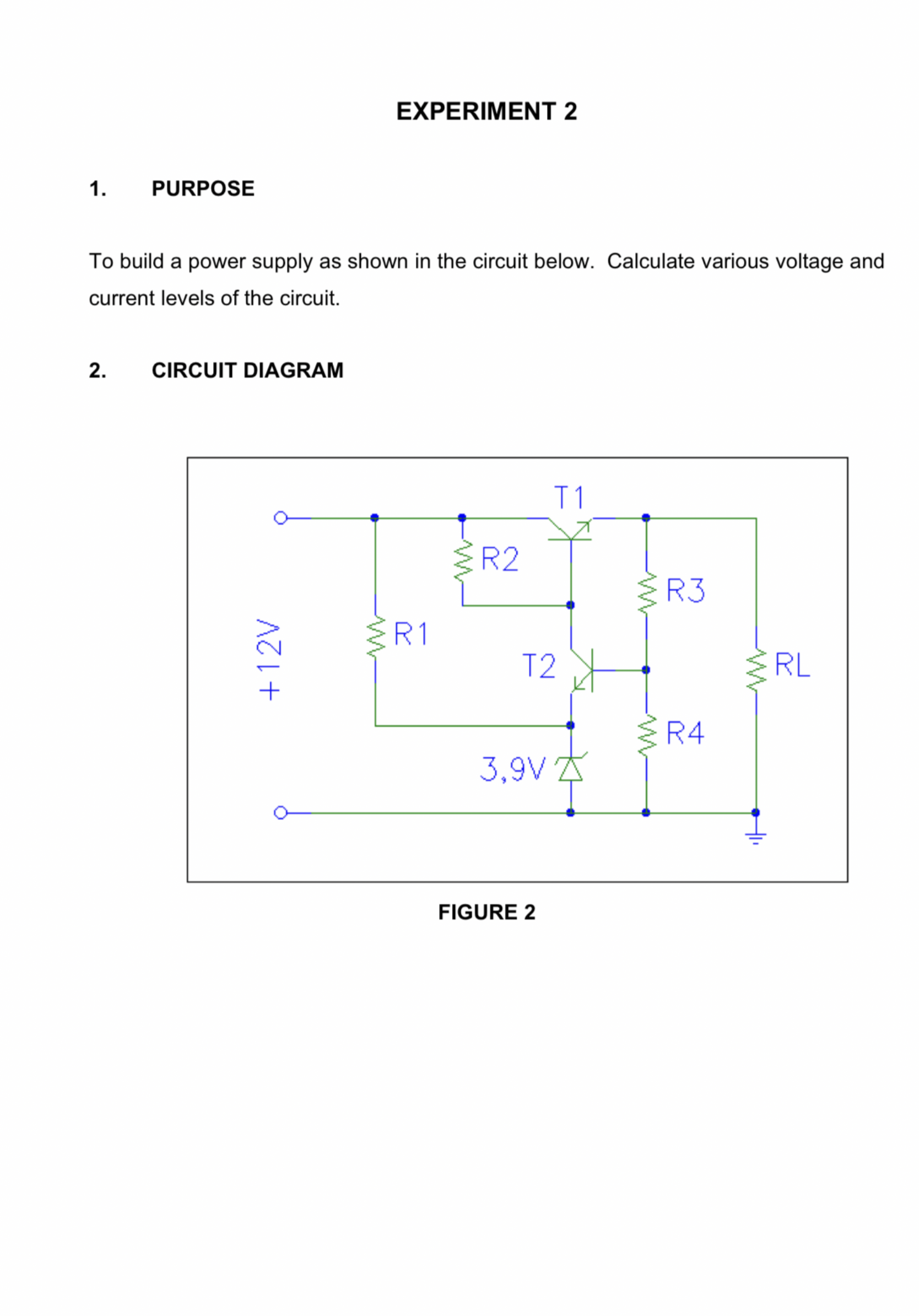 Solved 1. PURPOSE To build a power supply as shown in the | Chegg.com