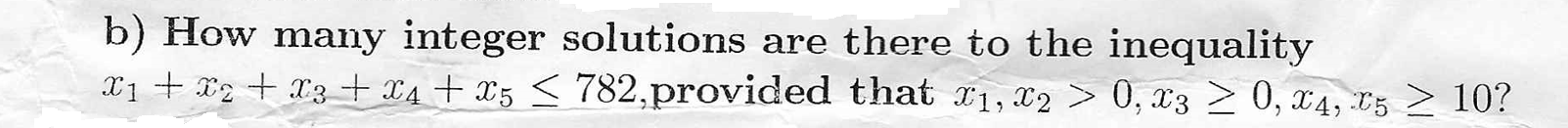 Solved b) How many integer solutions are there to the | Chegg.com