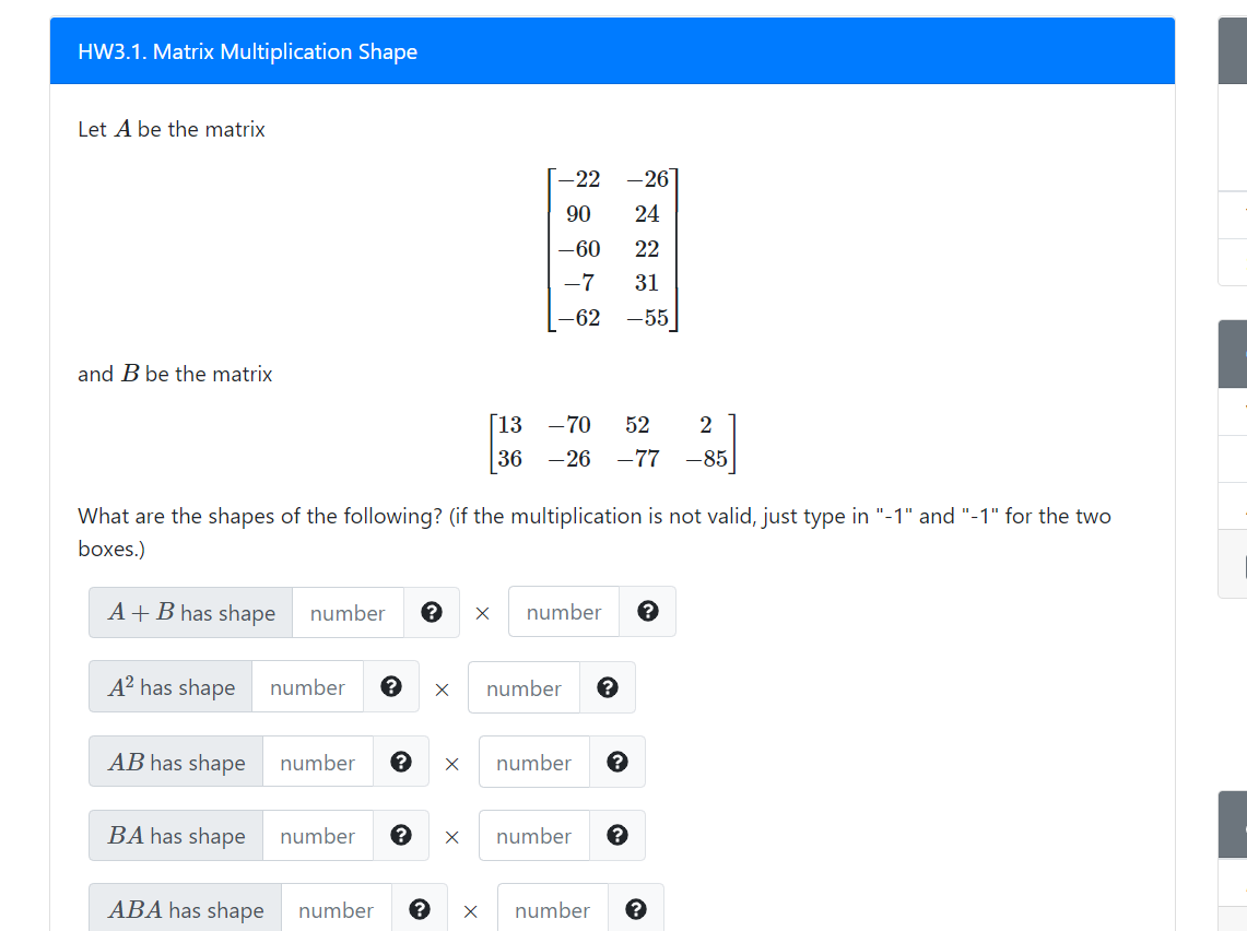 Solved HW3.1. Matrix Multiplication Shape Let A be the | Chegg.com