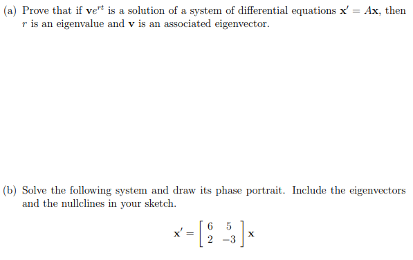 Solved (a) Prove that if vert is a solution of a system of | Chegg.com