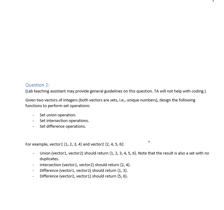 Solved Question 2 Lab Teaching Assistant May Provide 