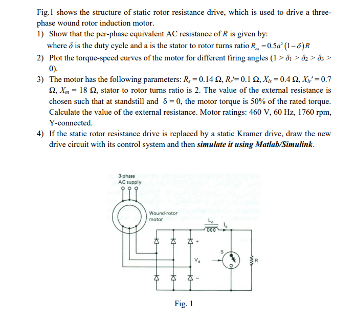 Fig. 1 shows the structure of static rotor resistance | Chegg.com
