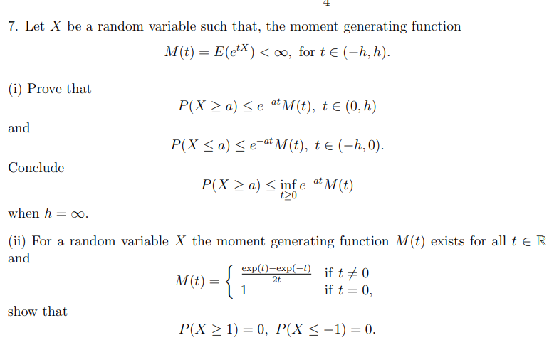 7. Let X be a random variable such that, the moment | Chegg.com