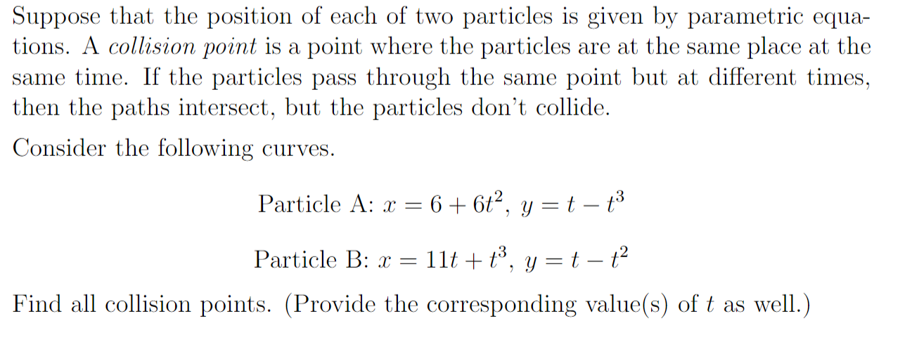 Solved Suppose that the position of each of two particles is | Chegg.com
