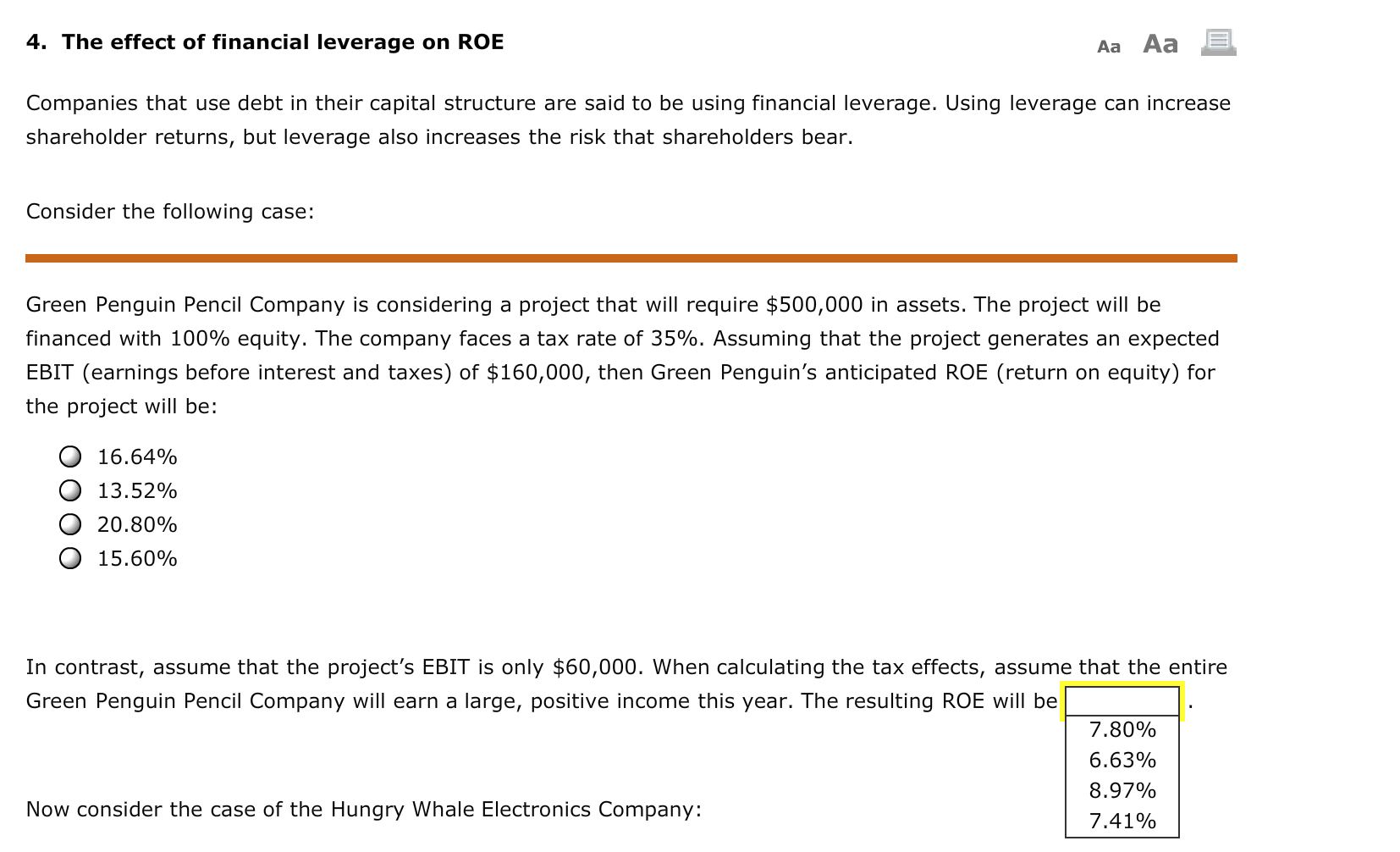Solved 4. The effect of financial leverage on ROE Aa Aa E | Chegg.com