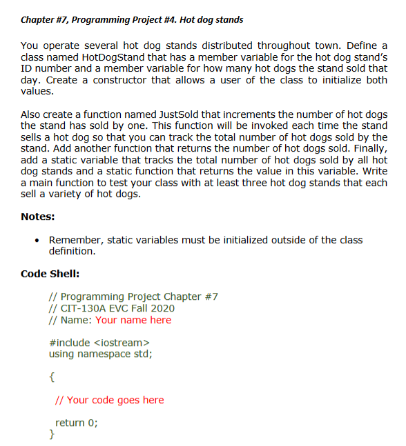 Solved Chapter #7, Programming Project #4. Hot dog stands | Chegg.com