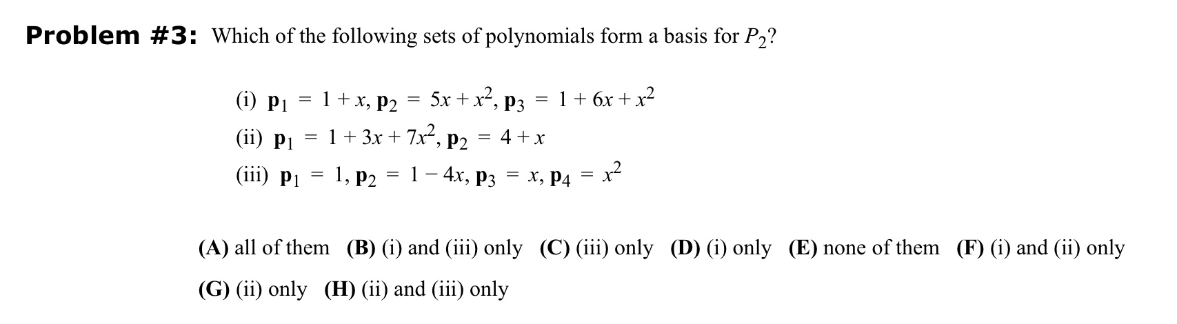Solved Problem # 3: Which of the following sets of | Chegg.com