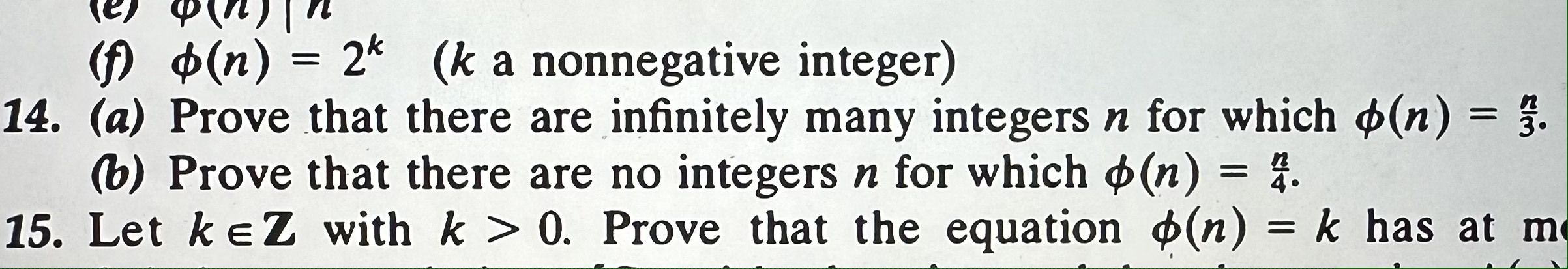 Solved (f) ϕ(n)=2k(k a nonnegative integer) 14. (a) Prove | Chegg.com